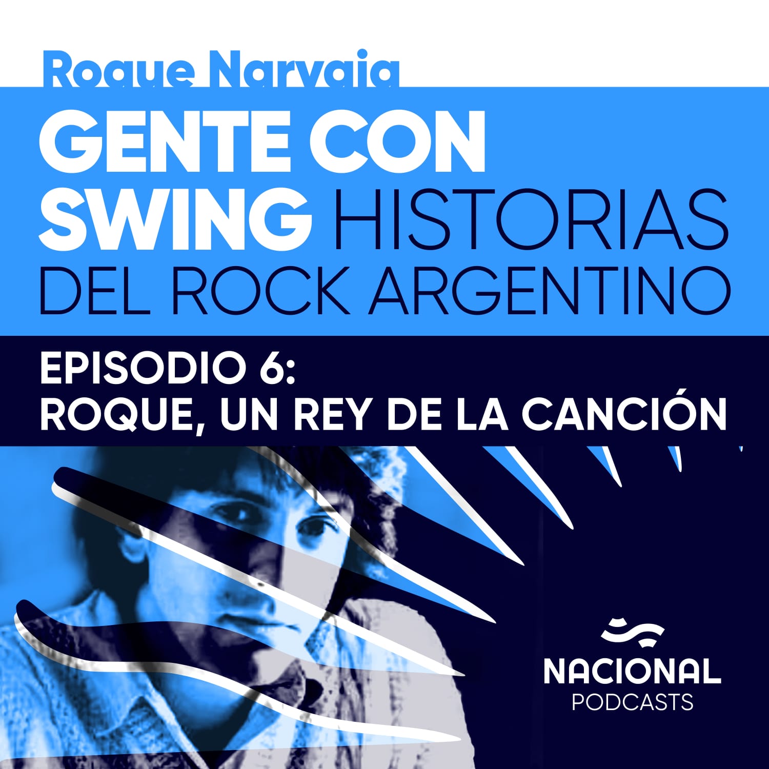 Roque, un rey de la canción – Radio Nacional